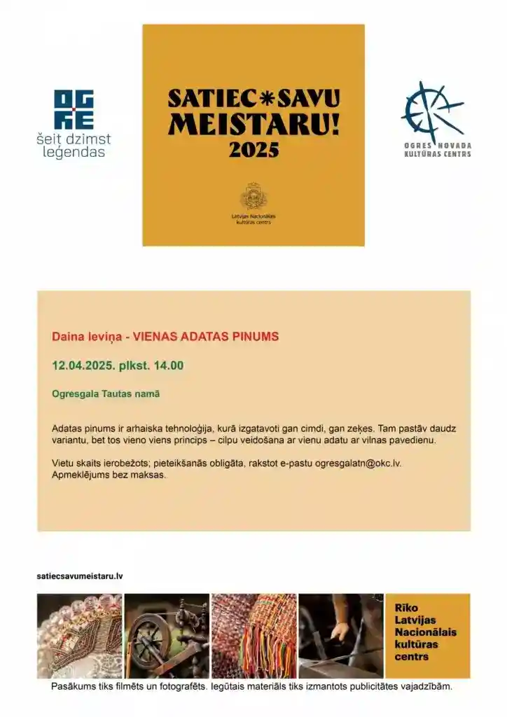 Satiec savu meistaru 2025 Daina Ieviņa – VIENAS ADATAS PINUMS - 12.04. ...